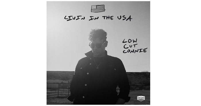 Low Cut Connie releases protest song, 'Livin in the USA' (LISTEN HERE)