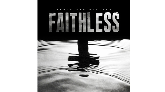 Bruce Springsteen's 'Faithless' (ALBUM REVIEW)